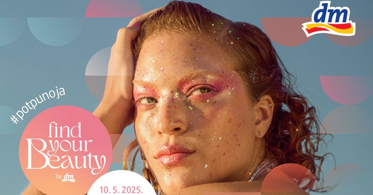 Pozivamo te na dm događaj godine: Find Your Beauty 10. maja na ...